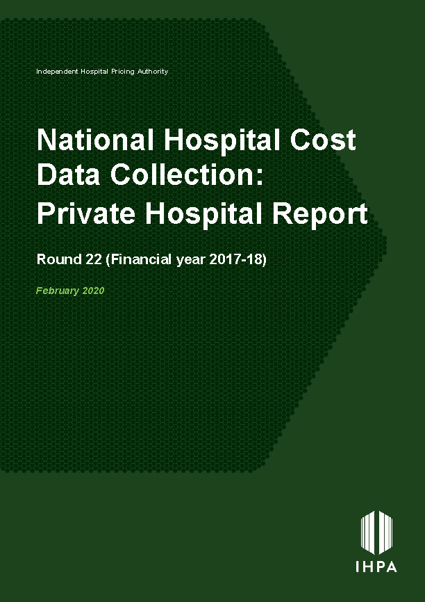 National Hospital Cost Data Collection Private Hospital Report 2017–18 ...