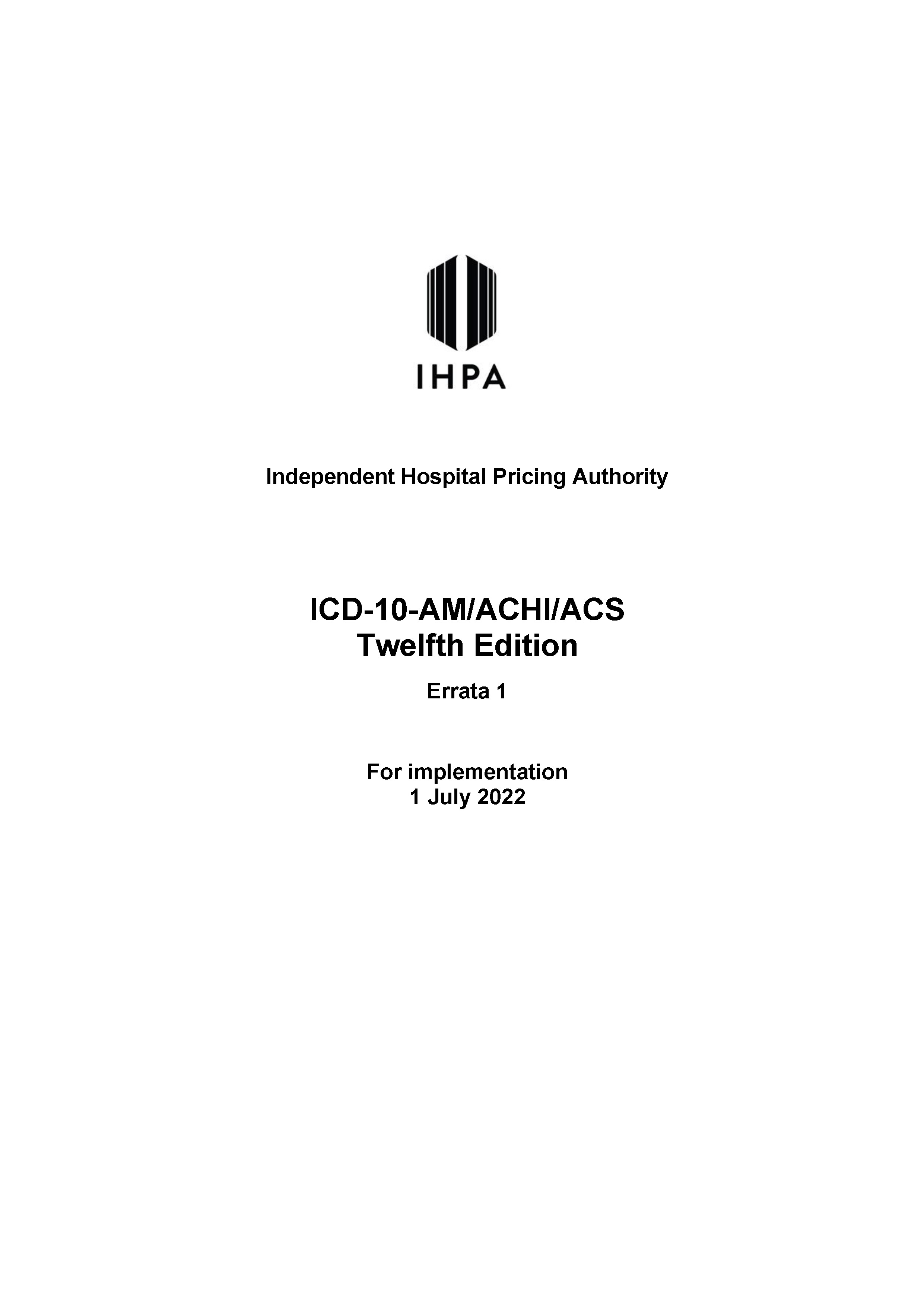 ICD-10-AM/ACHI/ACS Twelfth Edition | Resources | IHACPA