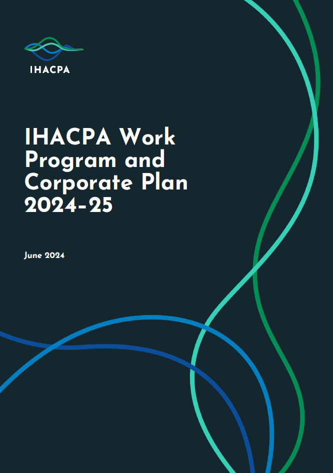 IHACPA Work Program and Corporate Plan 2024–25 | Resources | IHACPA